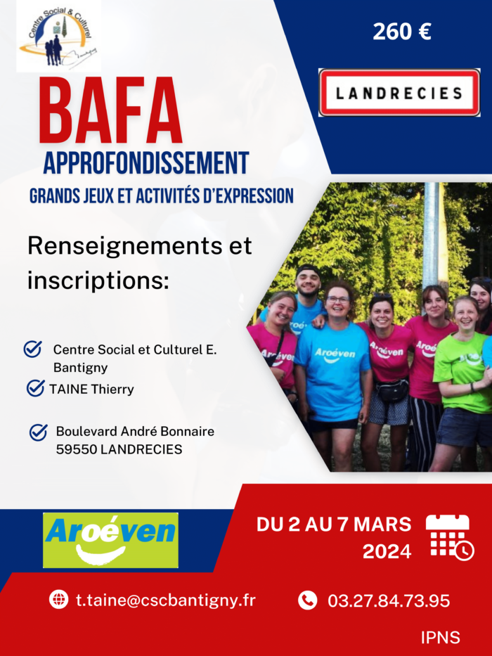 SESSIONS BAFA 2024 à LANDRECIES - Centre Social et culturel Edouard ...